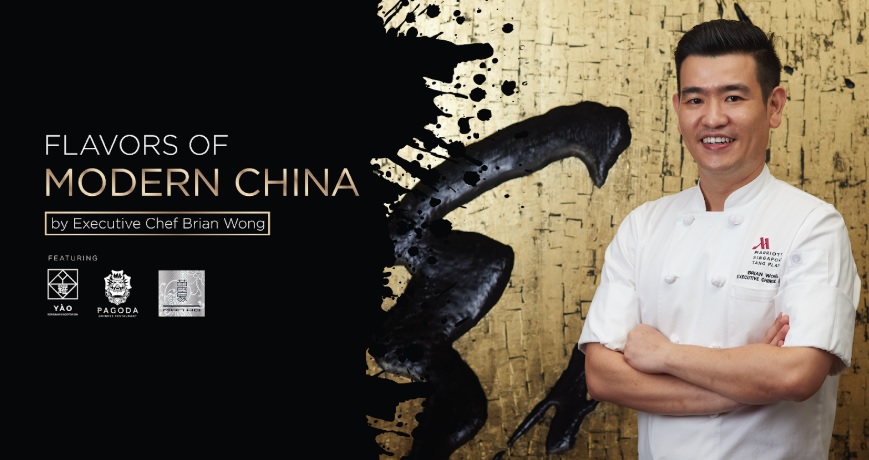 “FLAVORS OF MODERN CHINA” Savor Delectable Dishes by Renowned Chef ...
