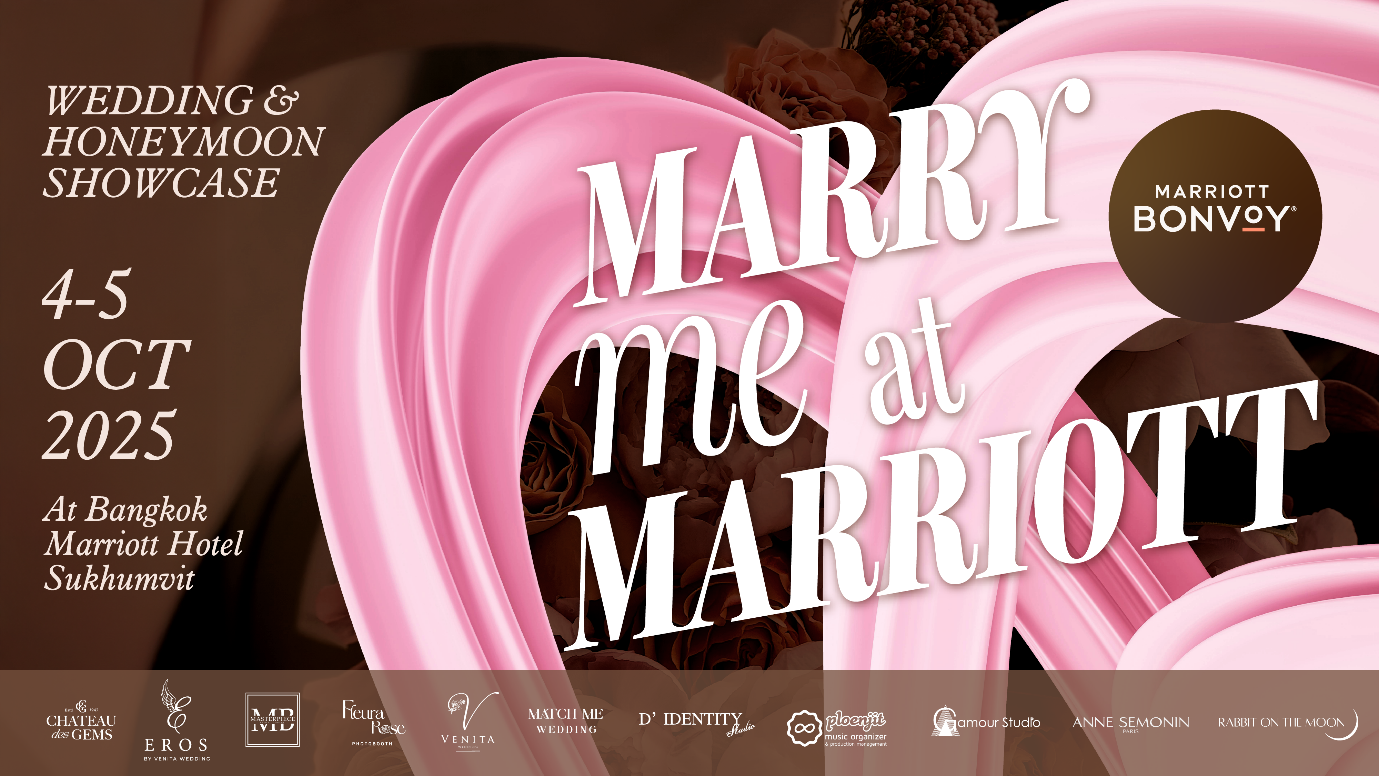 “Marry Me at Marriott” Wedding Fair Returns to Thailand